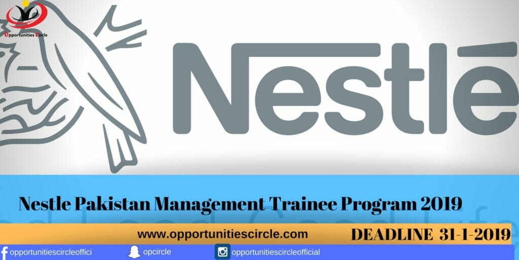 Nestle Pakistan Management Trainee Program 2019 Opportunities Circle