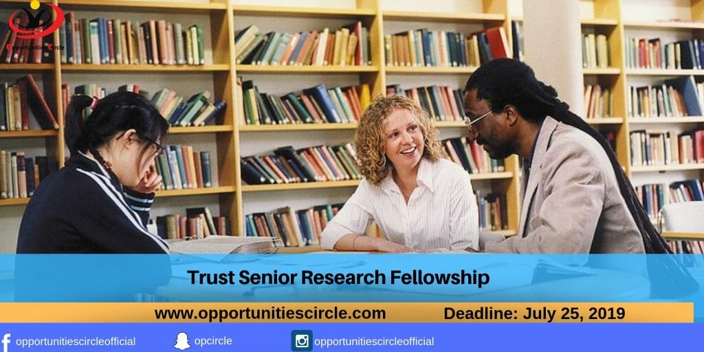 Trust Senior Research Fellowship - Opportunities Circle