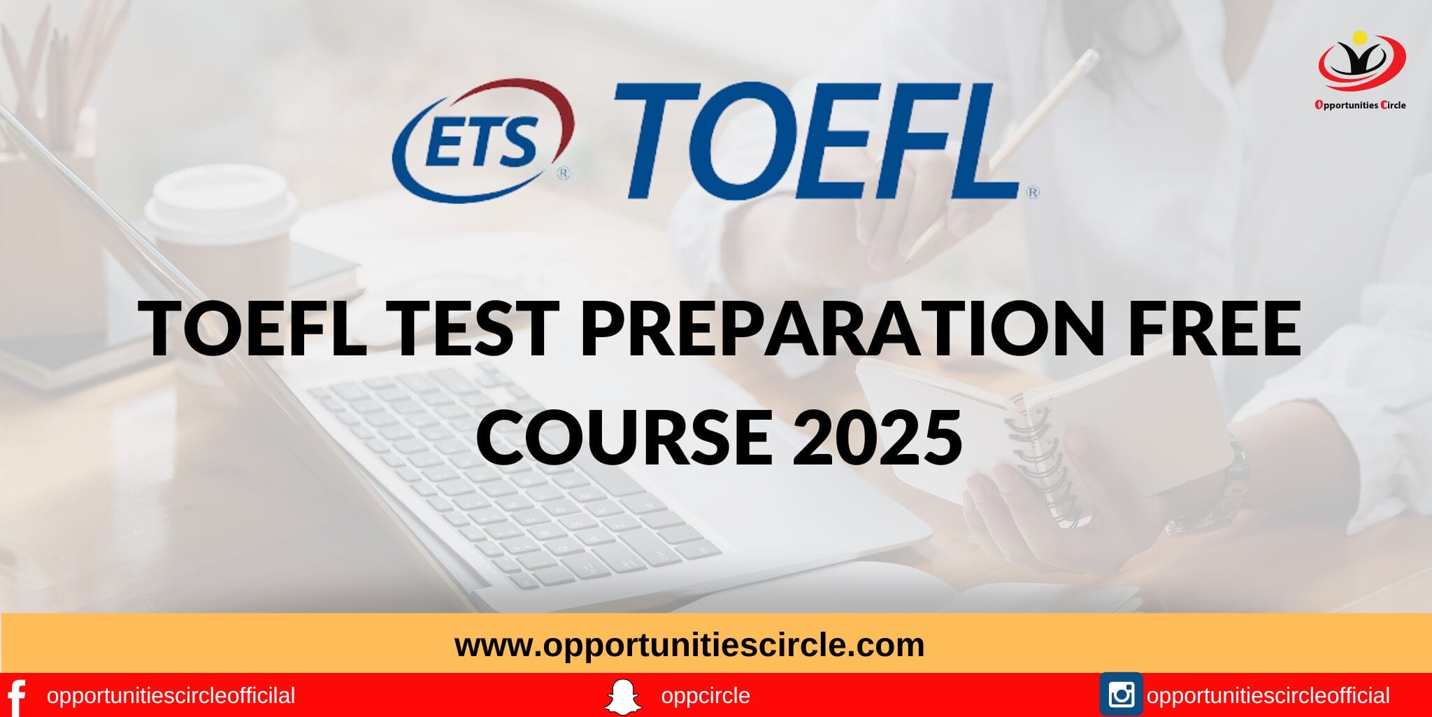 TOEFL Test Preparation Free Course 2025 - Opportunities Circle