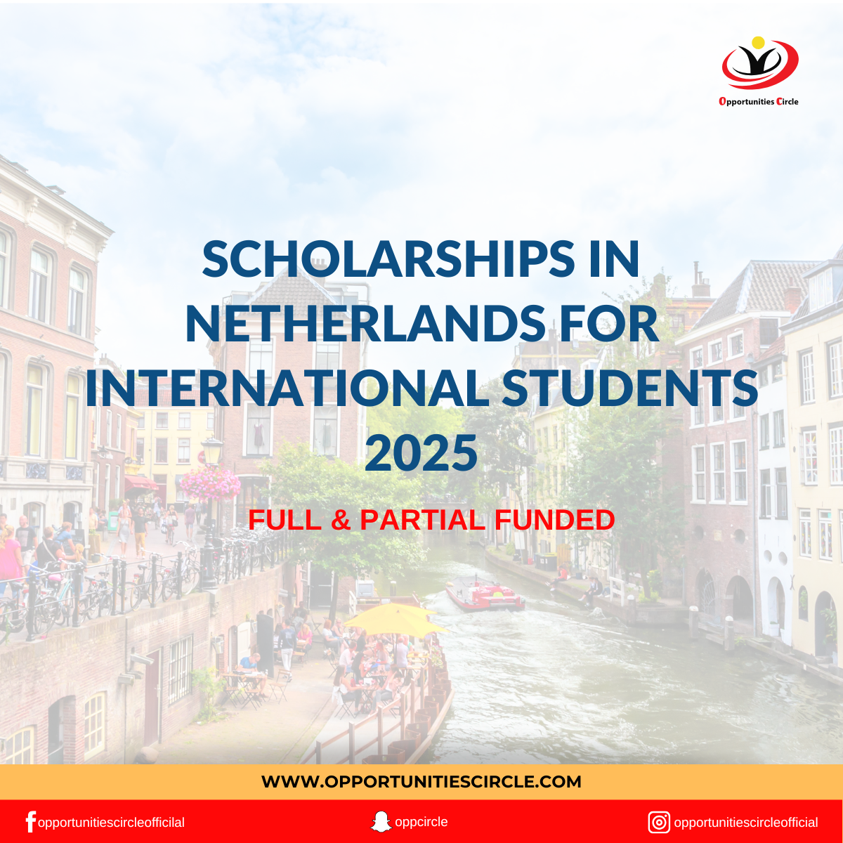 Scholarships in Netherlands for International Students 2025 ...