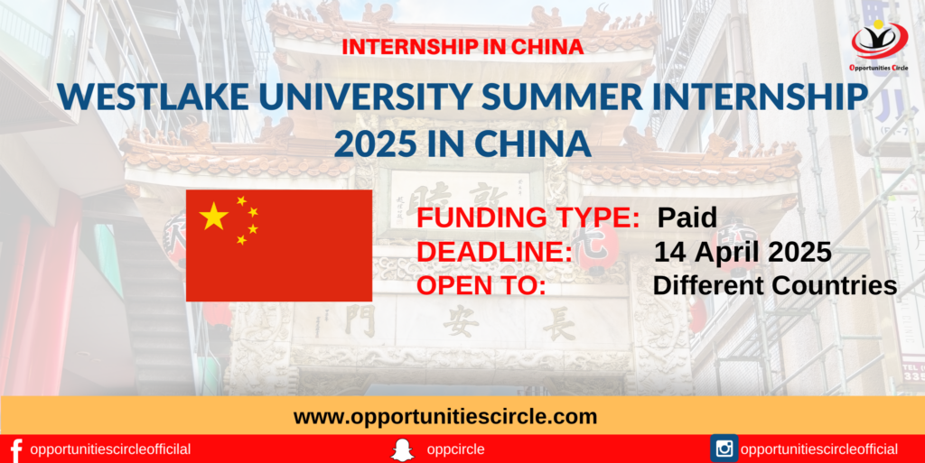 Westlake University Summer Internship 2025 in China | Paid Internships ...