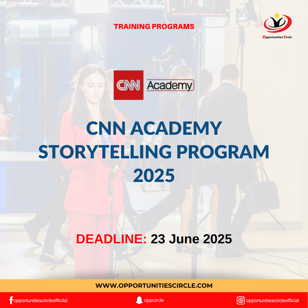 CNN Academy Storytelling Program 2025 | Fully Funded - Opportunities Circle