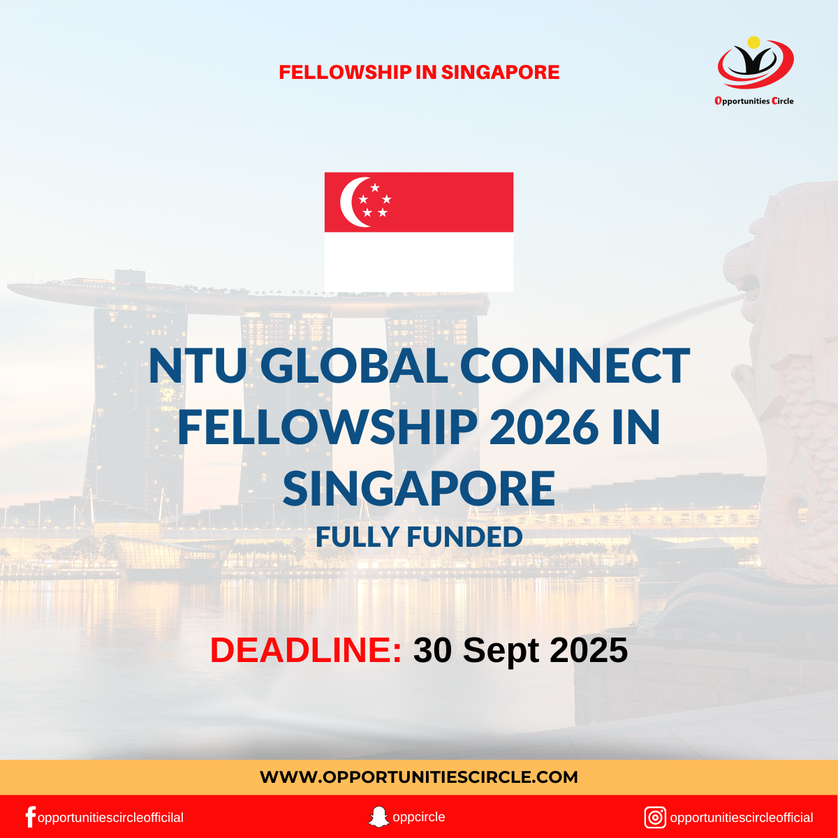 NTU Global Connect Fellowship 2026 in Singapore | Fully Funded - Opportunities Circle