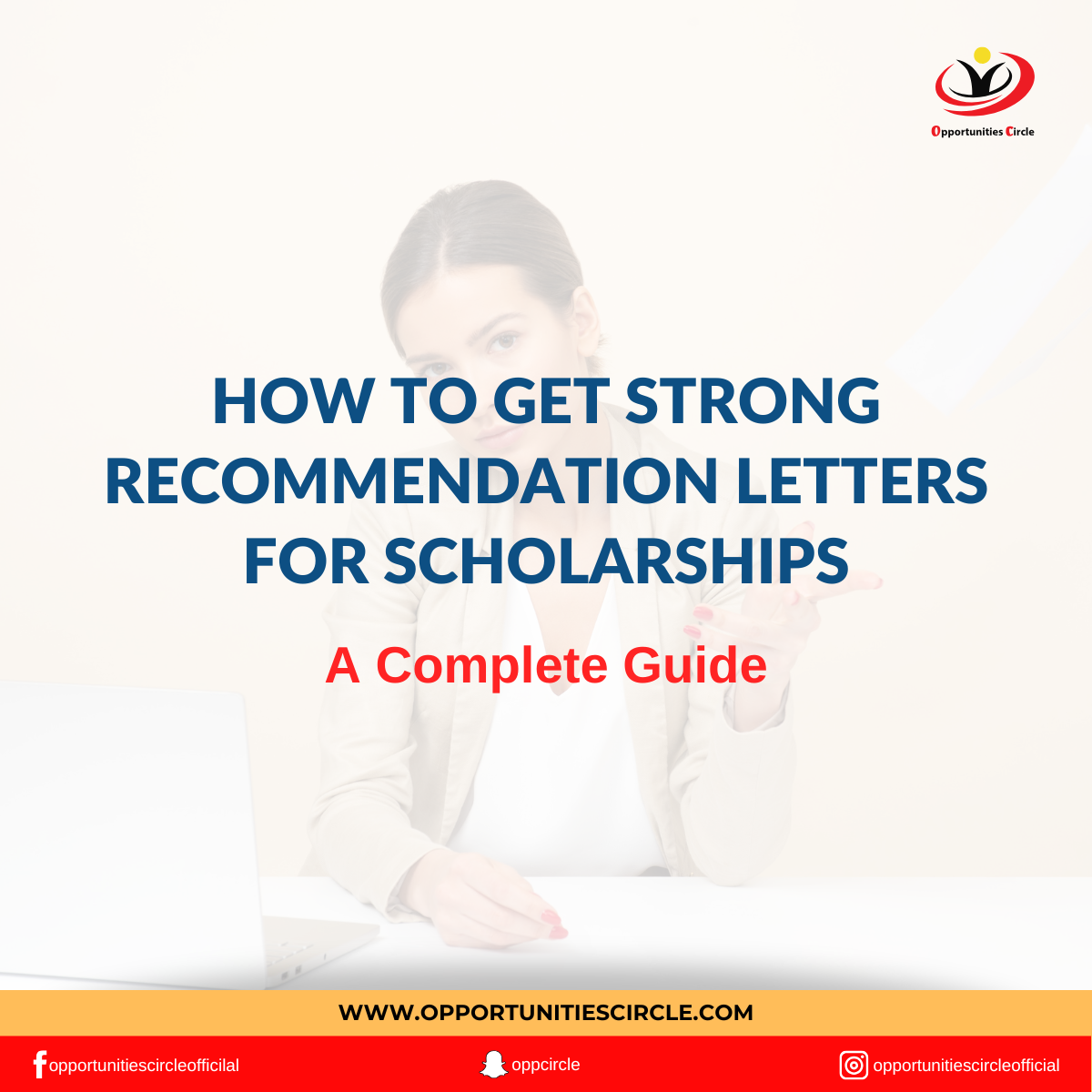 How to Get Strong Recommendation Letters for Scholarships ...